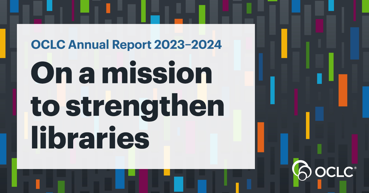 OCLC Annual Report 2023–2024