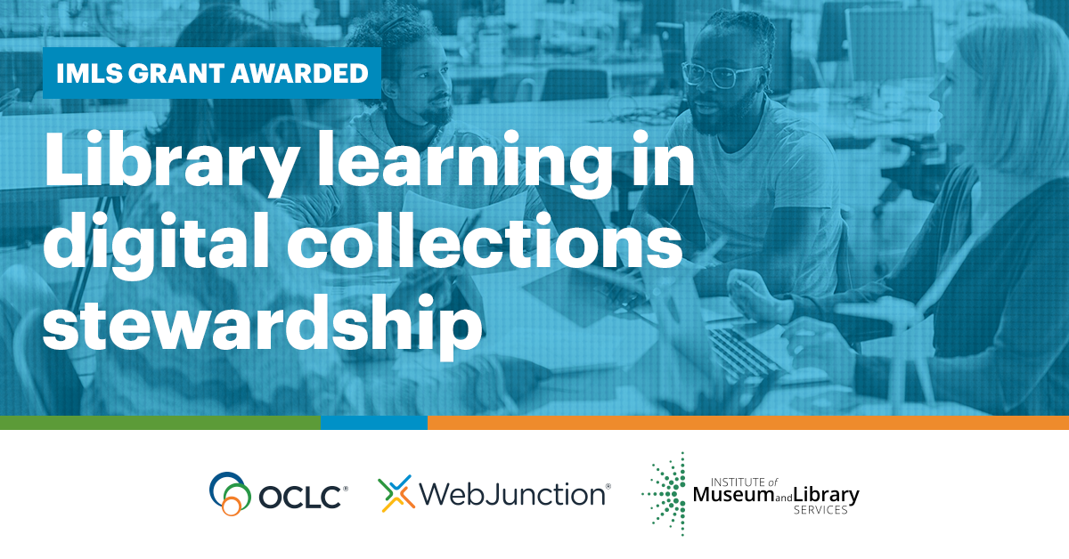 OCLC awarded IMLS grant to support library learning in digital ...