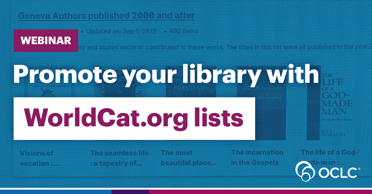 Top three ways to promote your library with WorldCat.org lists | OCLC