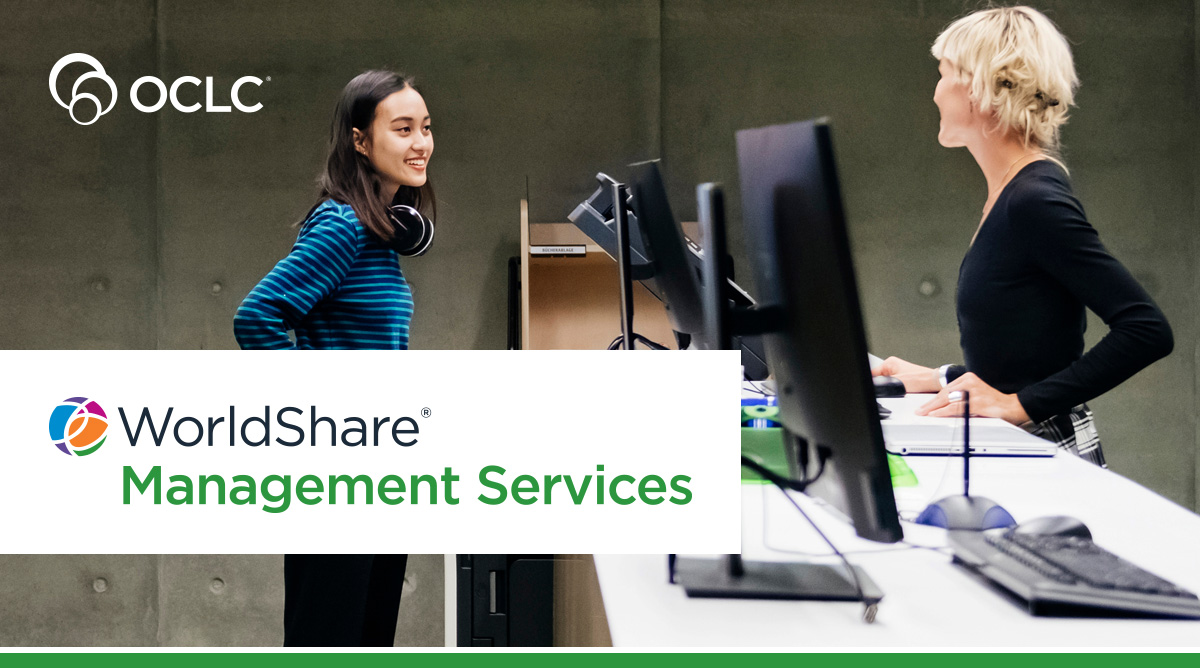 WorldShare Management Services: An advanced, cloud-based library ...