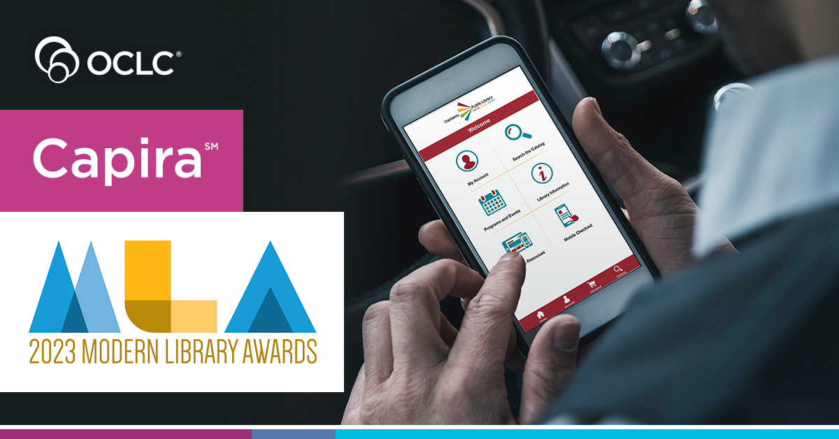 OCLC's Capira library services recognized with 2023 Modern Library ...