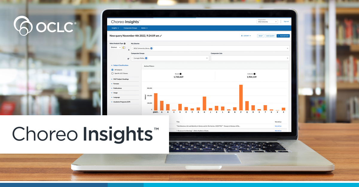 Choreo Insights, OCLC's new library analytics solution to better align collections with ...