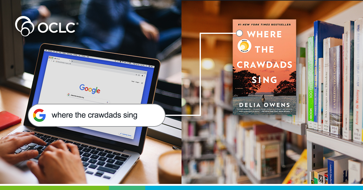 OCLC and Google now connect web searchers directly to library collections