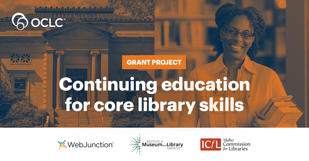 OCLC awarded IMLS grant to develop free online continuing education program for public library ...