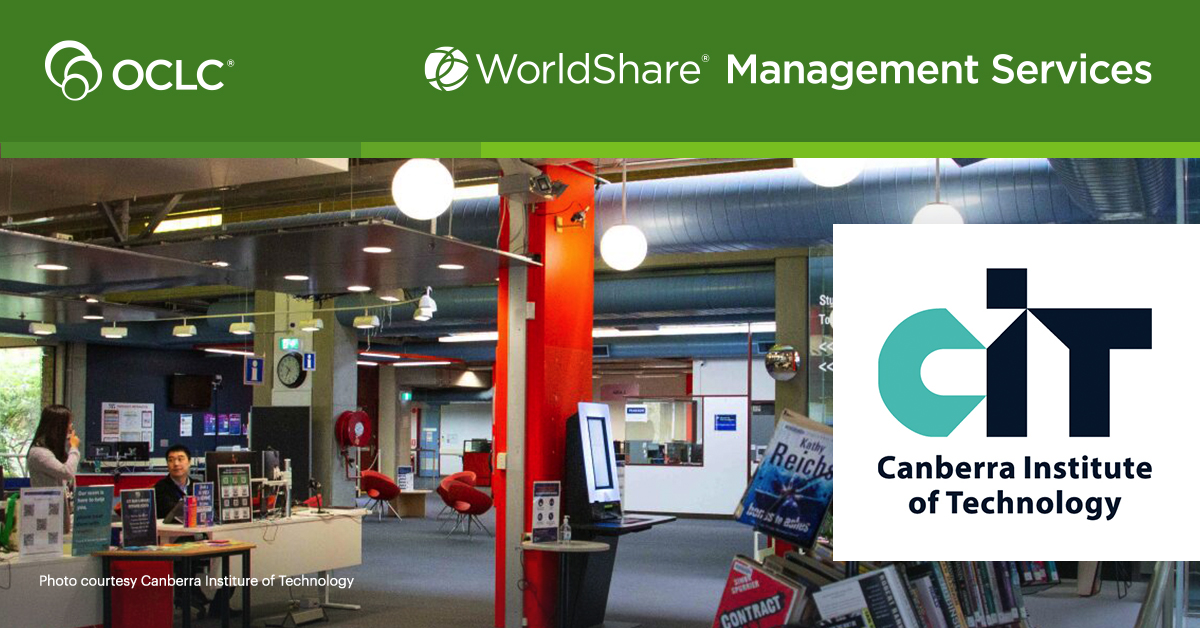 Canberra Institute of Technology now live with OCLC's Worldshare ...